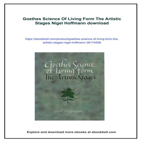 Goethes Science Of Living Form The Artistic Stages Nigel Hoffmann | PDF