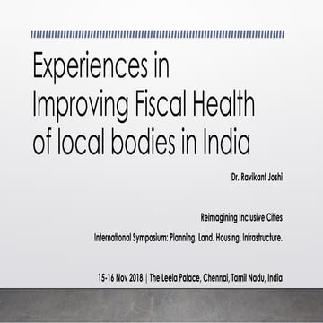 Experiences in Improving Fiscal Health of Municipal Bodies | PPT