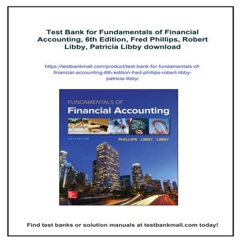 Test Bank for Fundamentals of Financial Accounting, 6th Edition, Fred ...