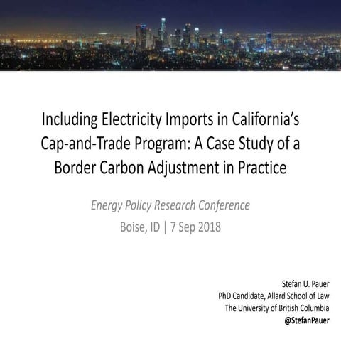 Including Electricity Imports in California’s Cap-and-Trade Program: A ...