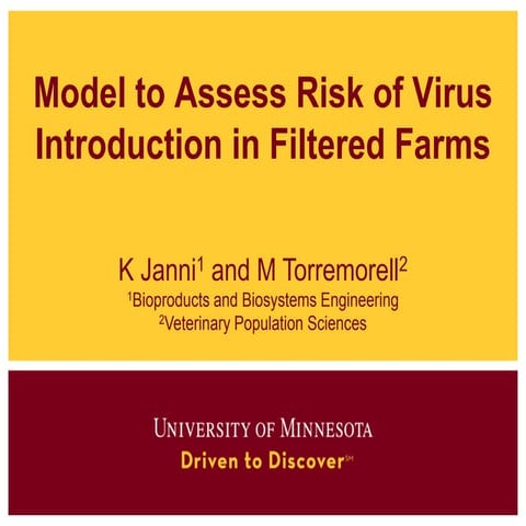 Dr. Kevin Janni - Model To Assess Risk Of Virus Introduction In ...