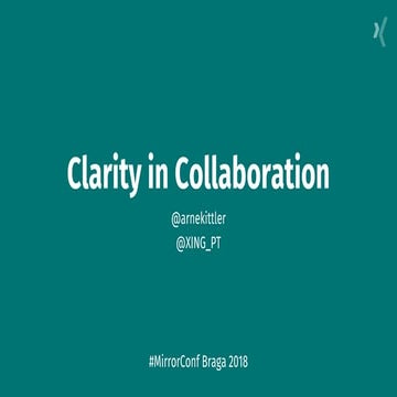 Clarity in Collaboration | PPT