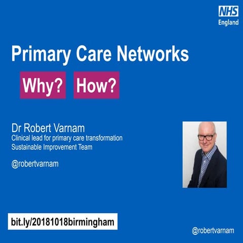 Primary care networks - why and how (leaders' tips) | PPTX
