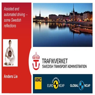 Assisted and Automated Driving - some Swedish reflections - Anders Lie ...