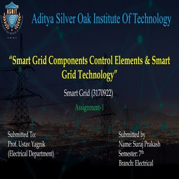 Smart Grid Components Control Elements & Smart Grid Technology | PPTX
