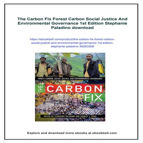 The Carbon Fix Forest Carbon Social Justice And Environmental Governance 1st Edition Stephanie ...