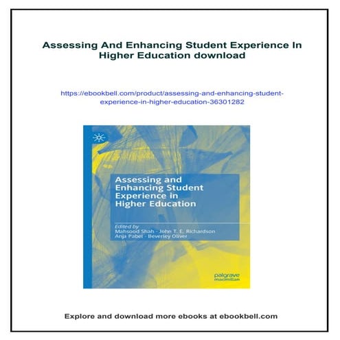 Assessing And Enhancing Student Experience In Higher Education | PDF