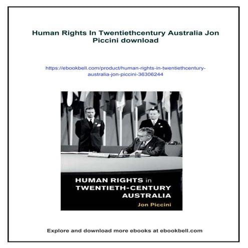 Human Rights In Twentiethcentury Australia Jon Piccini | PDF