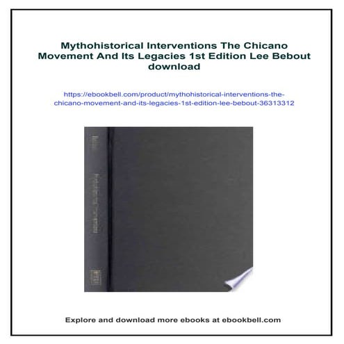 Mythohistorical Interventions The Chicano Movement And Its Legacies 1st ...