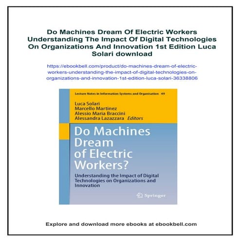 Do Machines Dream Of Electric Workers Understanding The Impact Of ...
