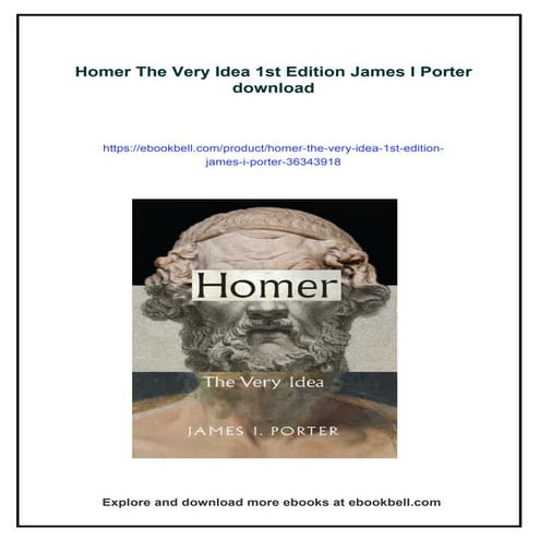Homer The Very Idea 1st Edition James I Porter | PDF