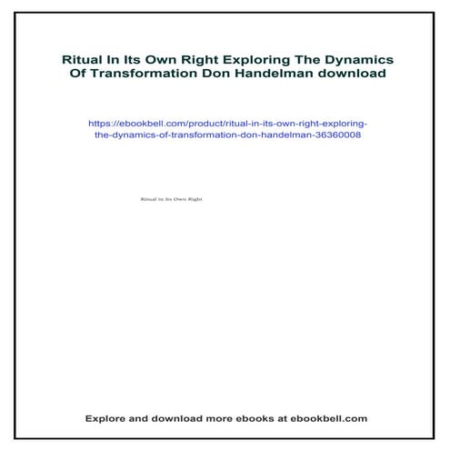 Ritual In Its Own Right Exploring The Dynamics Of Transformation Don ...