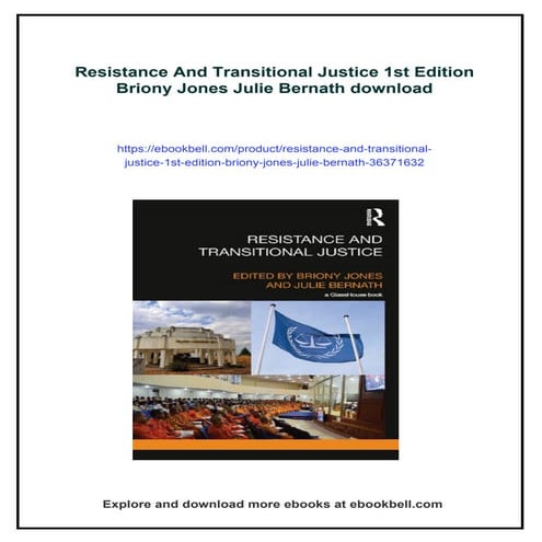 Resistance And Transitional Justice 1st Edition Briony Jones Julie ...
