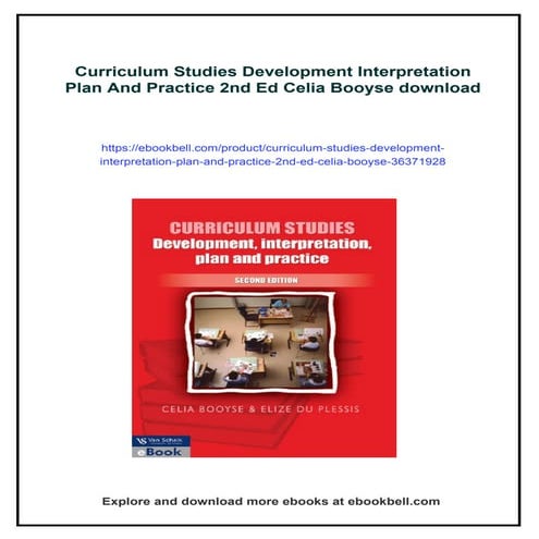 Curriculum Studies Development Interpretation Plan And Practice 2nd Ed Celia Booyse | PDF