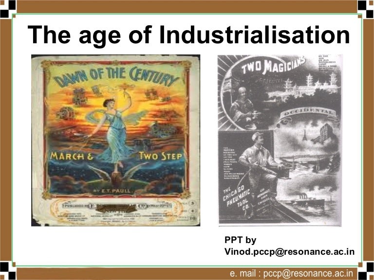 age of industrialisation