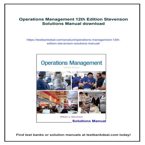 Operations Management 12th Edition Stevenson Solutions Manual | PDF