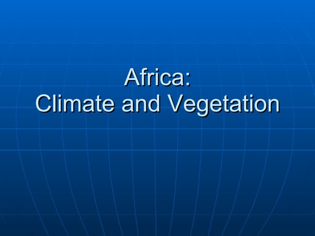 Physical Features of Africa | PPT