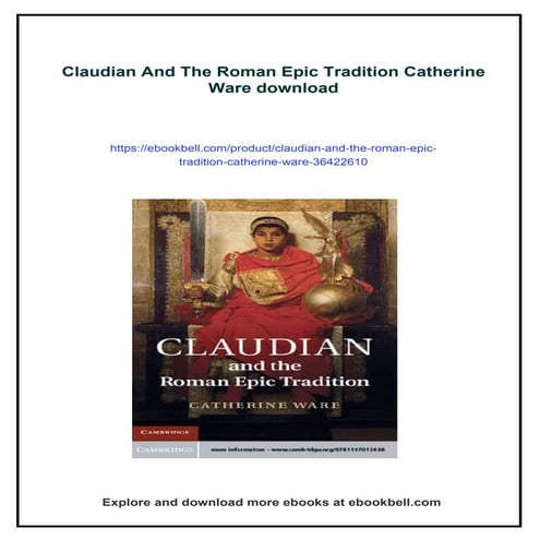 Claudian And The Roman Epic Tradition Catherine Ware | PDF