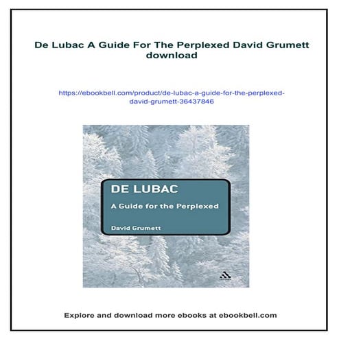 De Lubac A Guide For The Perplexed David Grumett | PDF