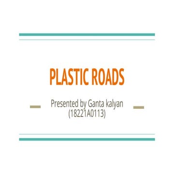 plastic roads seminar ppt | PPTX