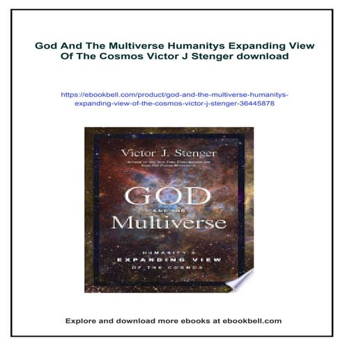 God And The Multiverse Humanitys Expanding View Of The Cosmos Victor J ...
