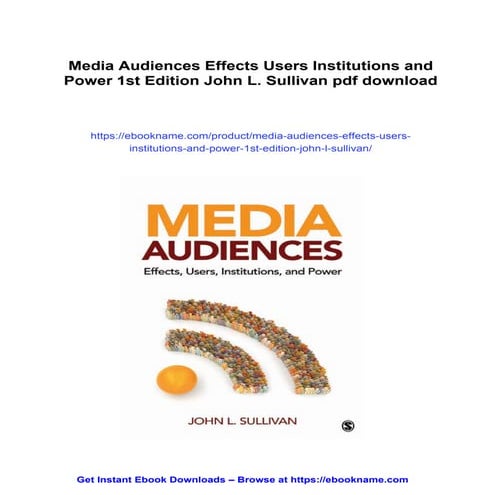Media Audiences Effects Users Institutions and Power 1st Edition John L ...
