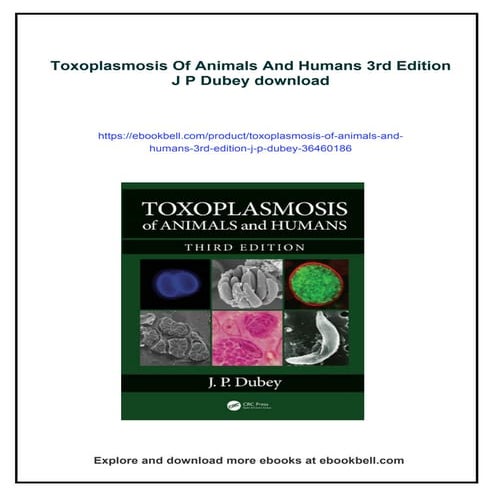 Toxoplasmosis Of Animals And Humans 3rd Edition J P Dubey | PDF