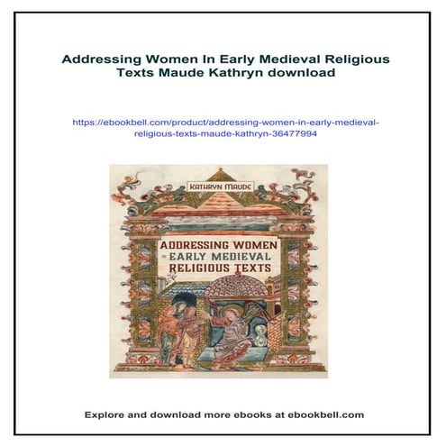 Addressing Women In Early Medieval Religious Texts Maude Kathryn | PDF