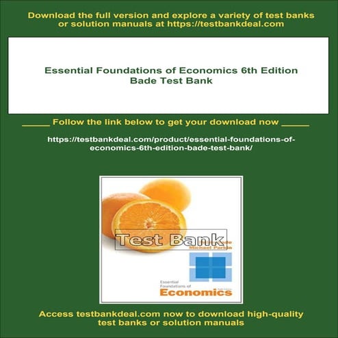 Essential Foundations of Economics 6th Edition Bade Test Bank | PDF