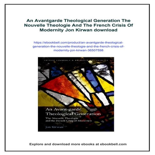 An Avantgarde Theological Generation The Nouvelle Theologie And The ...