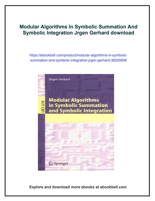 Modular Algorithms In Symbolic Summation And Symbolic Integration Jrgen 5089