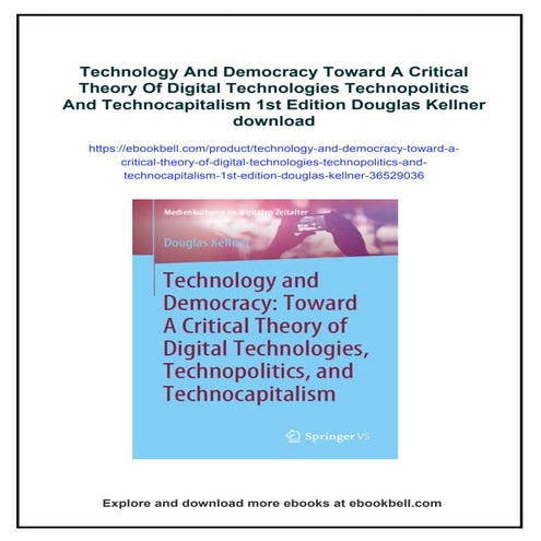 Technology And Democracy Toward A Critical Theory Of Digital ...