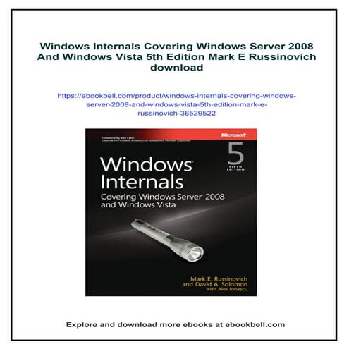 Windows Internals Covering Windows Server 2008 And Windows Vista 5th Edition Mark E Russinovich ...