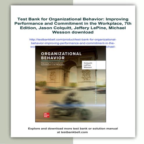Test Bank for Organizational Behavior: Improving Performance and ...