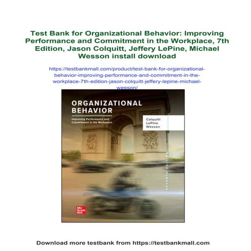 Test Bank for Organizational Behavior: Improving Performance and ...