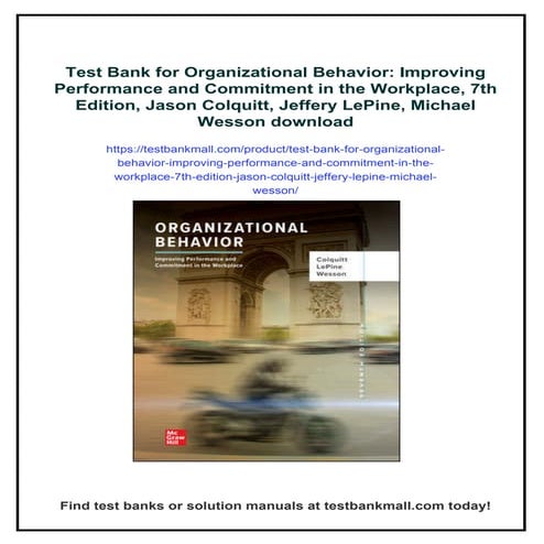Test Bank for Organizational Behavior: Improving Performance and ...