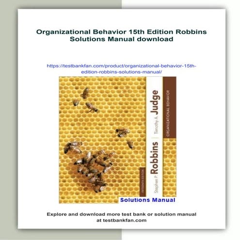 Organizational Behavior 15th Edition Robbins Solutions Manual | PDF