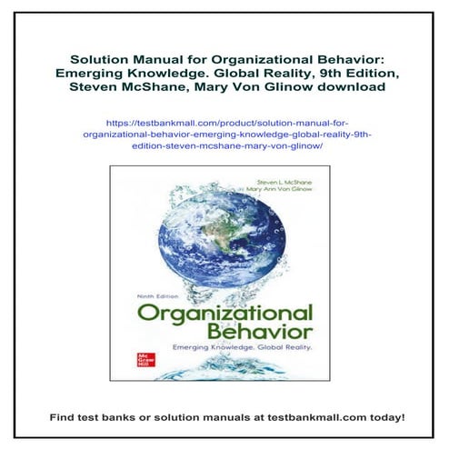 Solution Manual for Organizational Behavior: Emerging Knowledge. Global Reality, 9th Edition ...