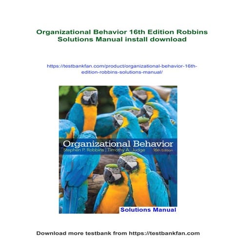 Organizational Behavior 16th Edition Robbins Solutions Manual Pdf 2536