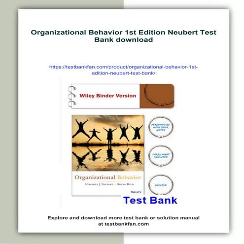 Organizational Behavior 1st Edition Neubert Test Bank | PDF