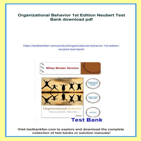Organizational Behavior 1st Edition Neubert Test Bank | PDF