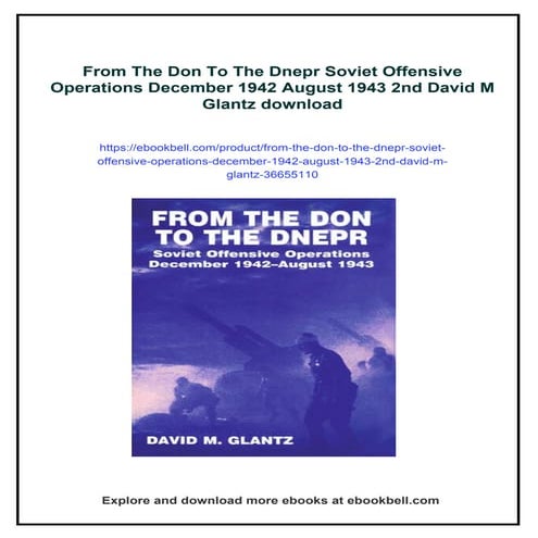 From The Don To The Dnepr Soviet Offensive Operations December 1942 ...
