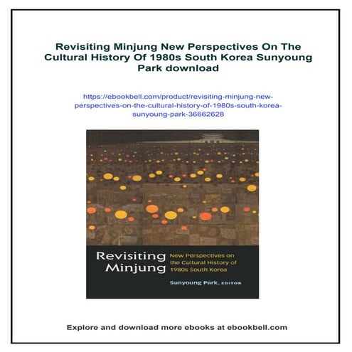 Revisiting Minjung New Perspectives On The Cultural History Of 1980s ...