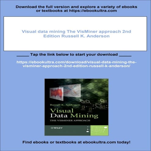 Visual data mining The VisMiner approach 2nd Edition Russell K. Anderson | PDF