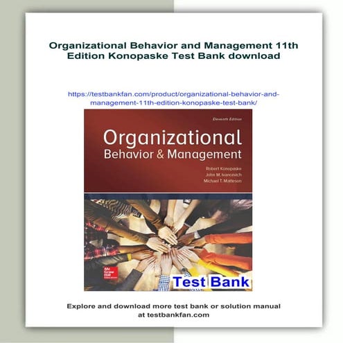 Organizational Behavior and Management 11th Edition Konopaske Test Bank ...