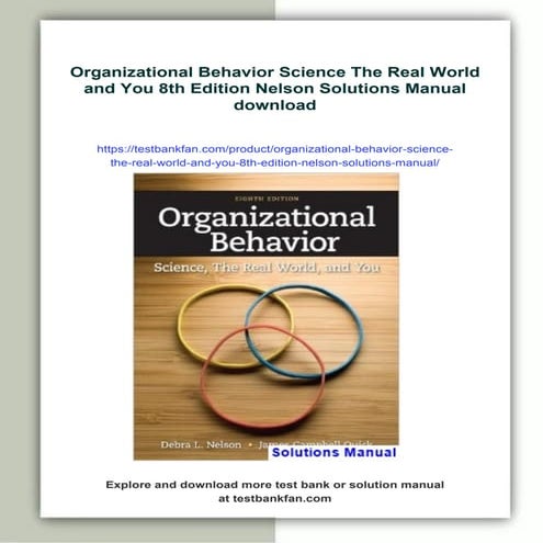 Organizational Behavior Science The Real World and You 8th Edition Nelson Solutions Manual | PDF
