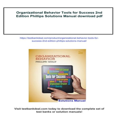 Organizational Behavior Tools for Success 2nd Edition Phillips ...