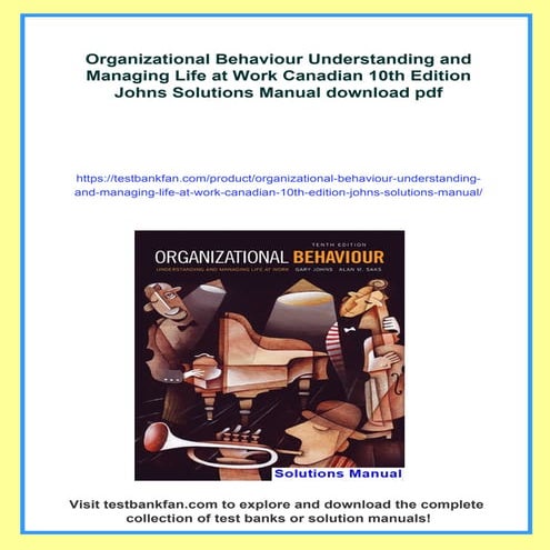 Organizational Behaviour Understanding and Managing Life at Work ...