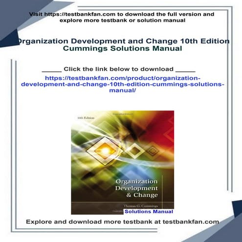 Access Organization Development and Change 10th Edition Cummings Solutions Manual All Chapters ...