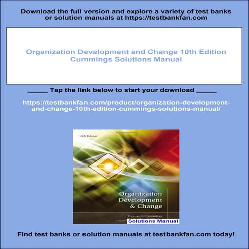 Organization Development and Change 10th Edition Cummings Solutions ...